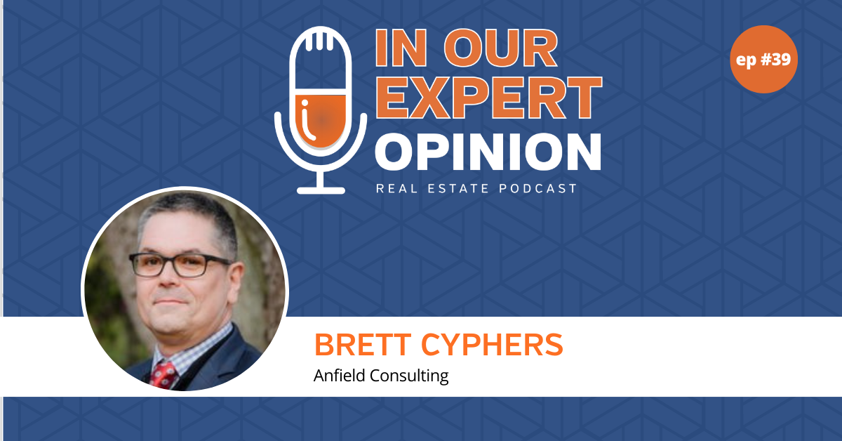 Brett Cyphers, Anfield Consulting | In Our Expert Opinion Podcast